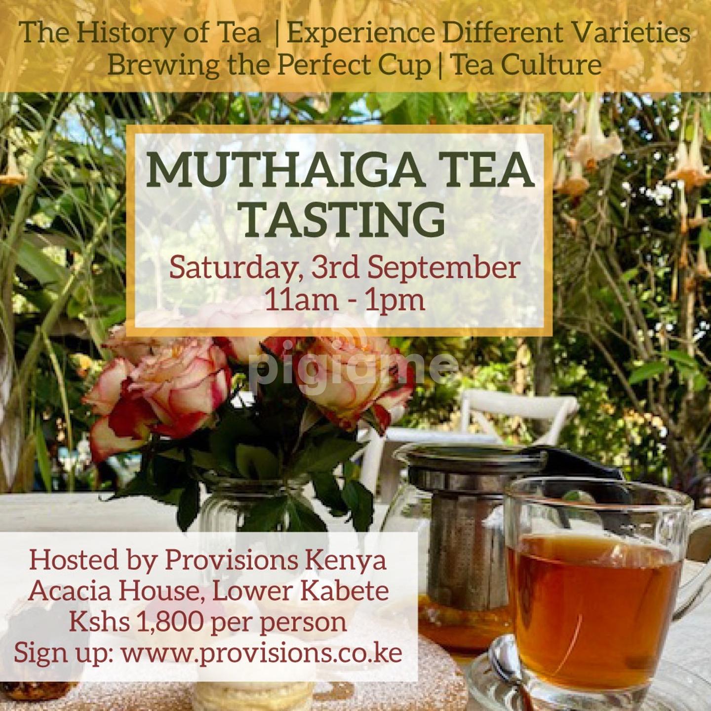 Muthaiga Tea Tasting in | PigiaMe