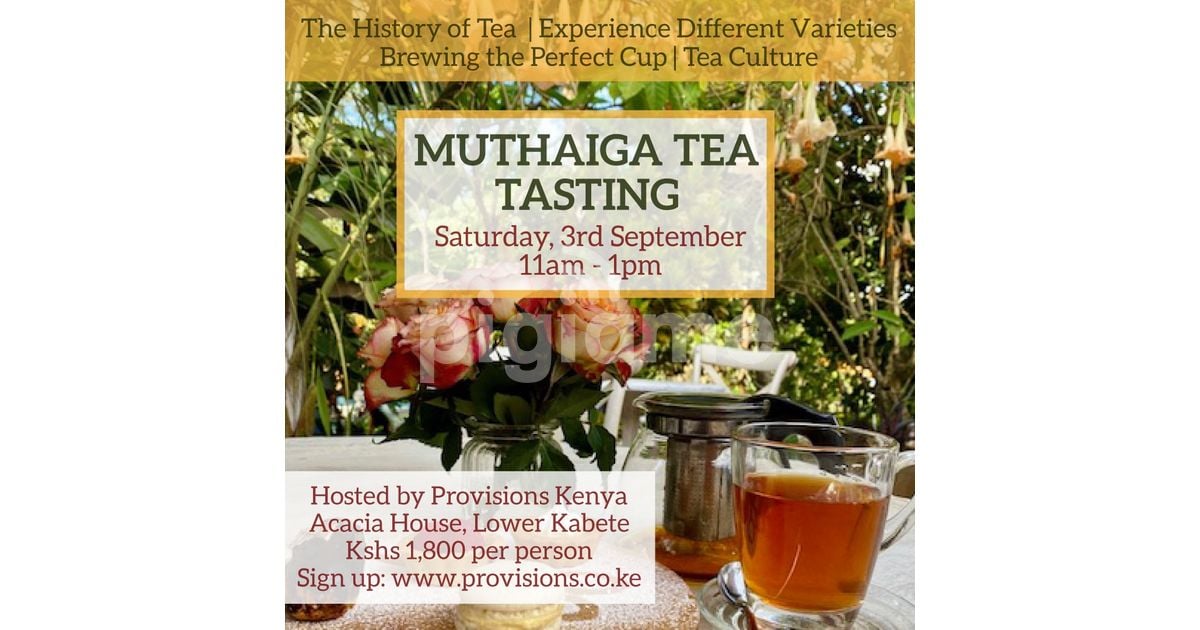 Muthaiga Tea Tasting in | PigiaMe