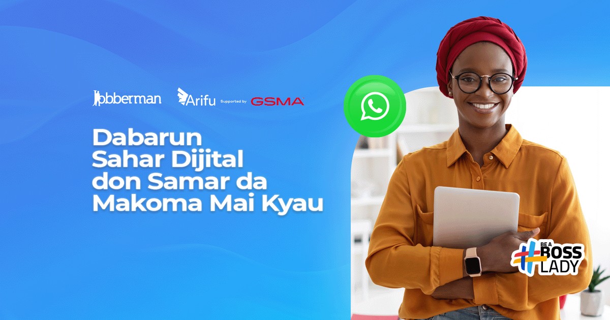 Ƙwarewar Dijital Don Gaba Mai Kyau | Jobberman