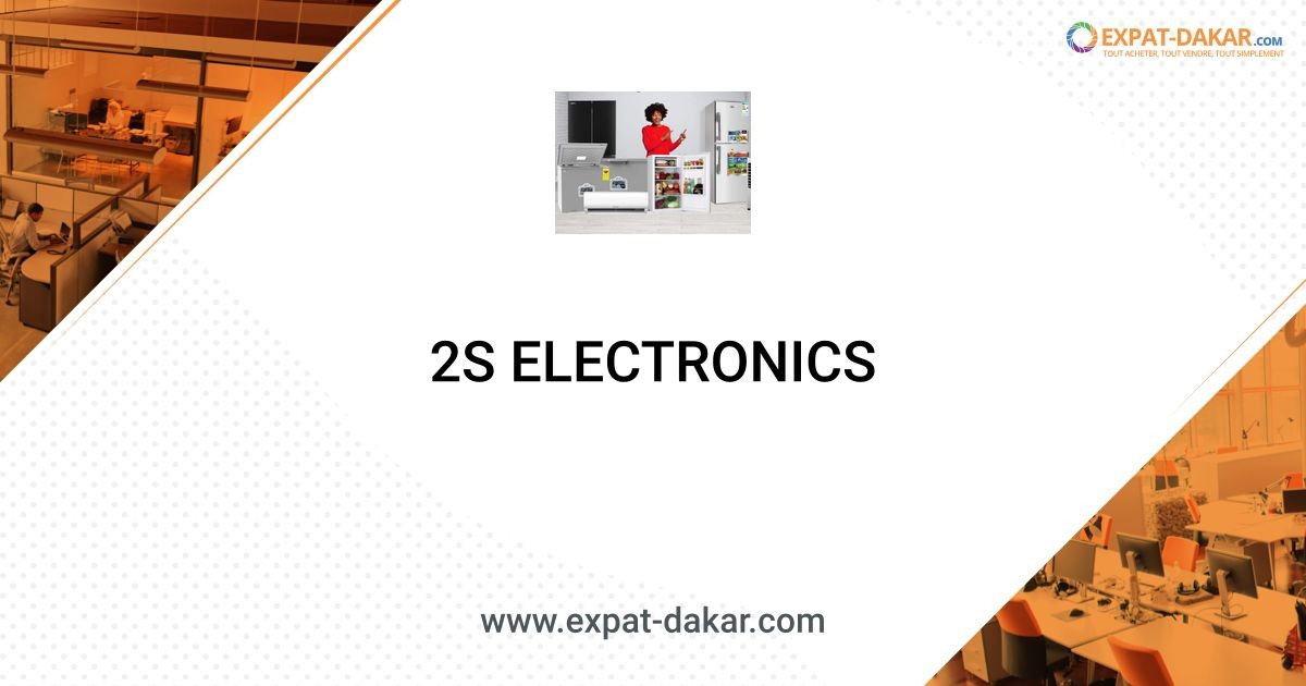 2S ELECTRONICS - Plateau | Expat-Dakar