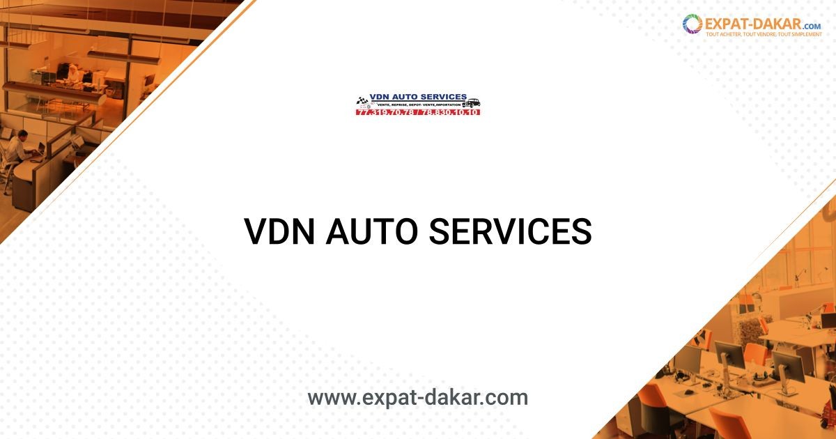 VDN AUTO SERVICES - VDN | Expat-Dakar