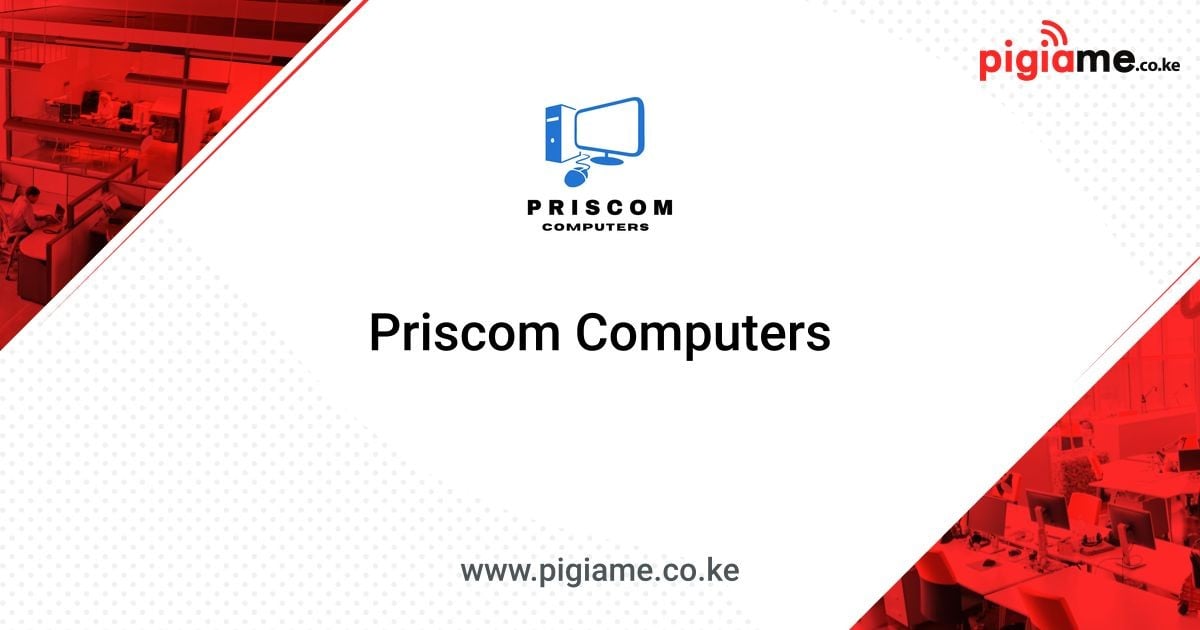 Priscom Computers in Nairobi | PigiaMe