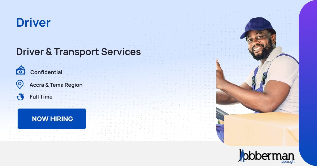 Driver at Jobberman's Client Jobs | Jobberman