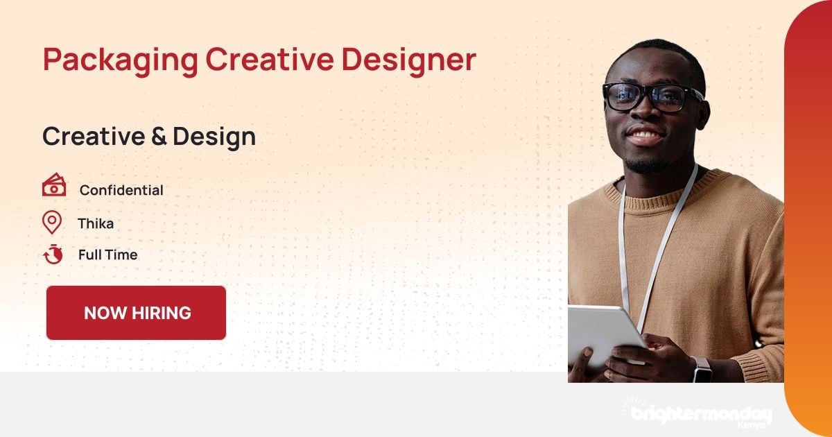 PACKAGING CREATIVE DESIGNER at Mjengo Limited | BrighterMonday