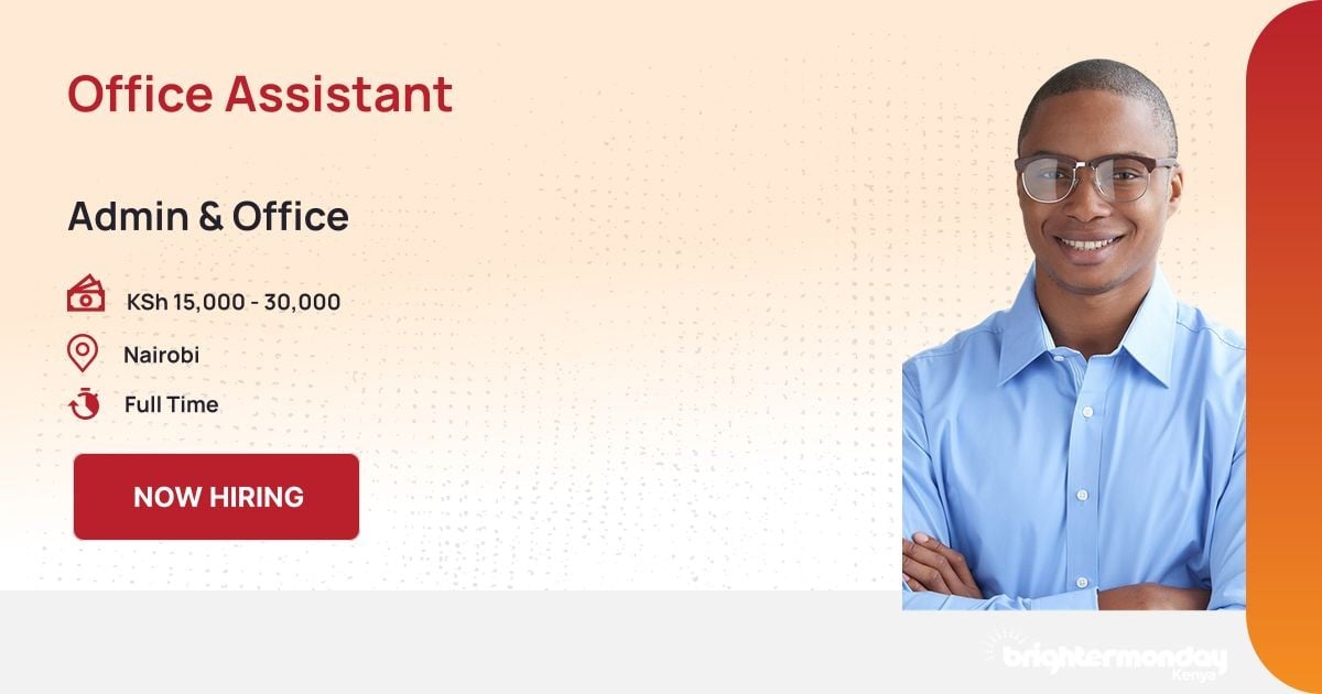 Office Assistant at Nestara Kenya | BrighterMonday