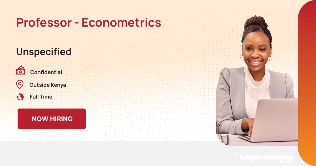 Professor - Econometrics at University of Embu | BrighterMonday
