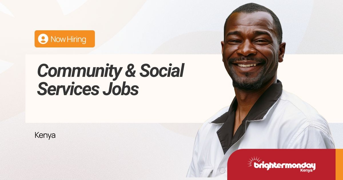 Full Time Community & Social Services Jobs in Kenya