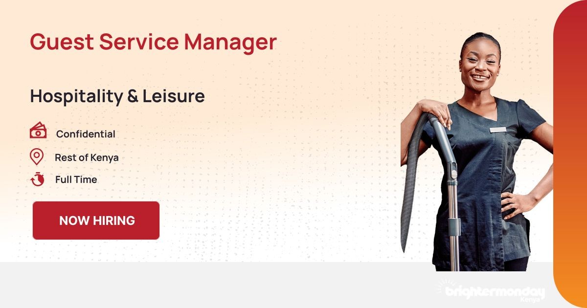 Guest Service Manager at Hilton | BrighterMonday