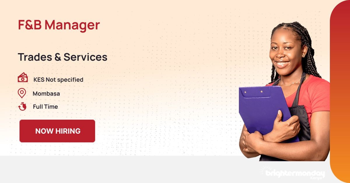 F&B Manager at Malindi Management Strategy Ltd (Casino Malindi ...