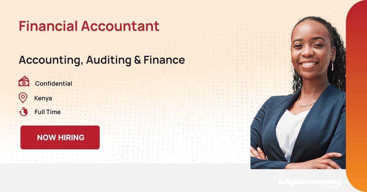 Financial Accountant at Anonymous Employer | BrighterMonday