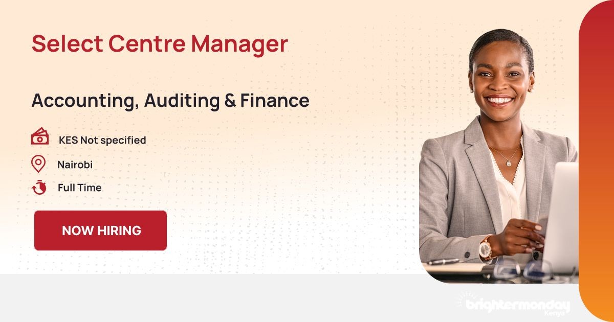 Select Centre Manager at I&M Bank Limited | BrighterMonday