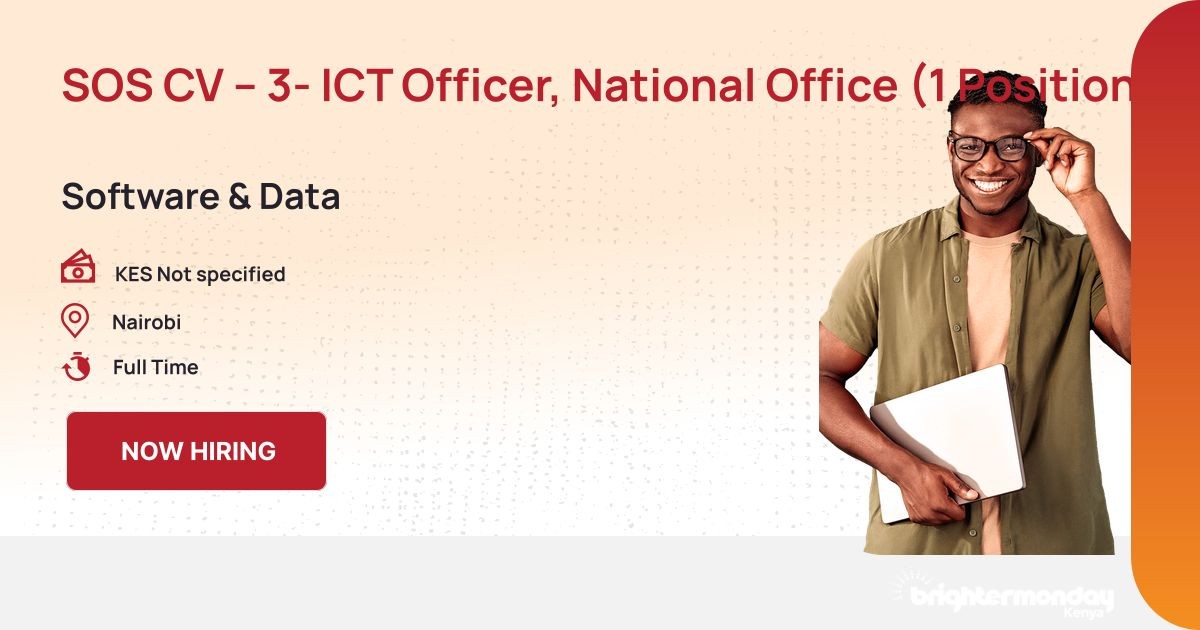 SOS CV – 3- ICT Officer, National Office (1 Position) at SOS Children's ...