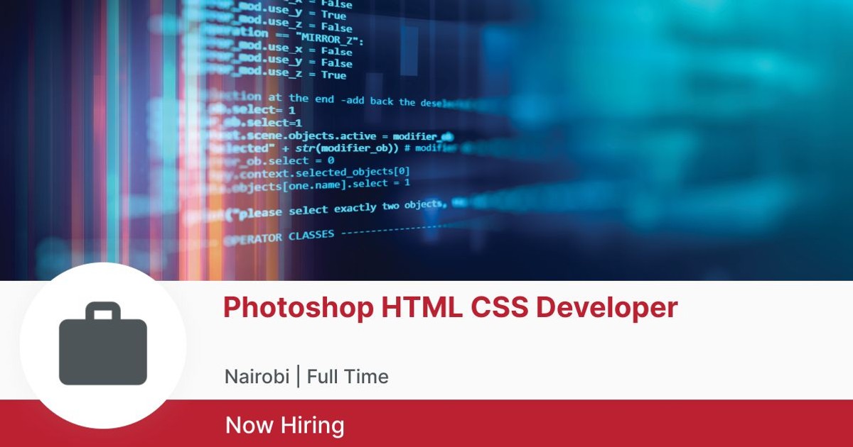Photoshop HTML CSS Developer at Deon Link Consulting (Deonlink) | BrighterMonday