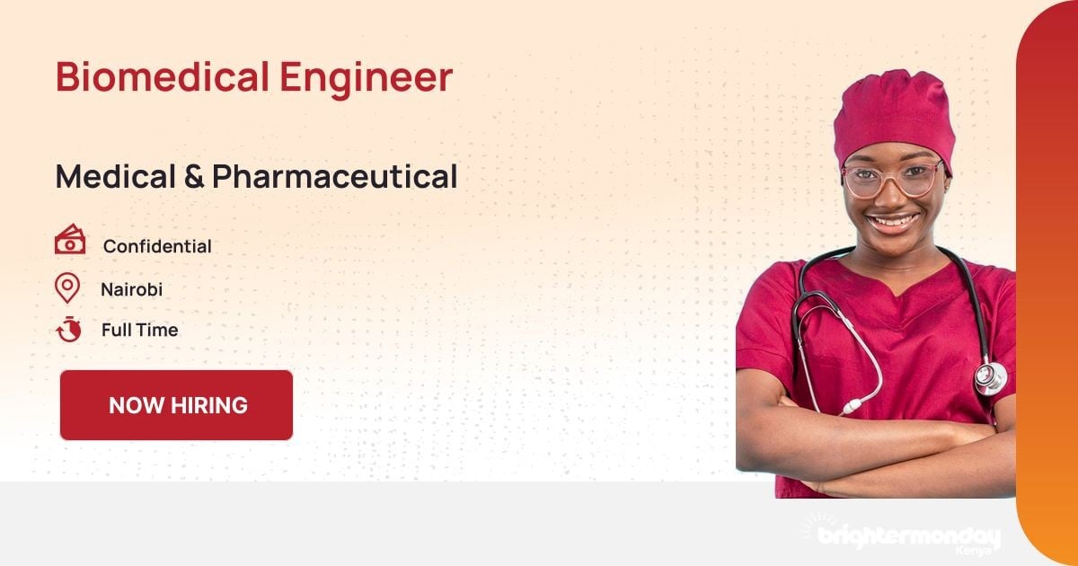 Biomedical Engineer at MSVL Group | BrighterMonday