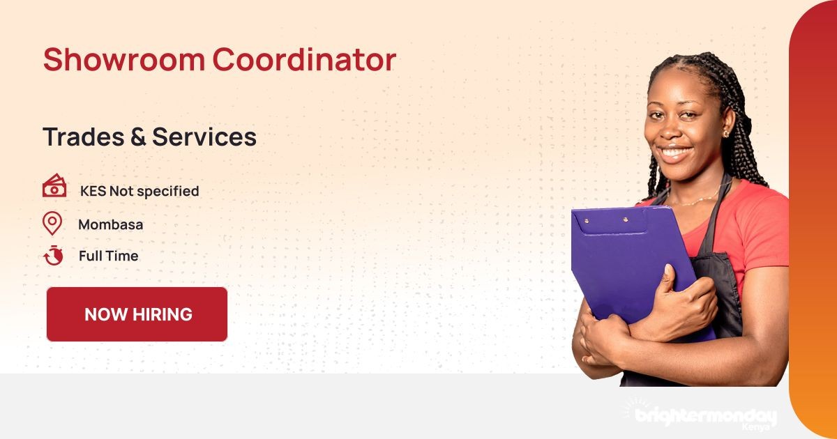 Showroom Coordinator at My Jobs Eye | BrighterMonday