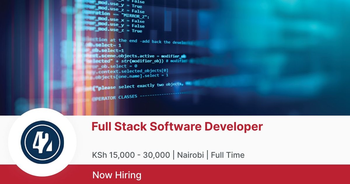 Full Stack Software Developer at Flag 42 Limited | BrighterMonday