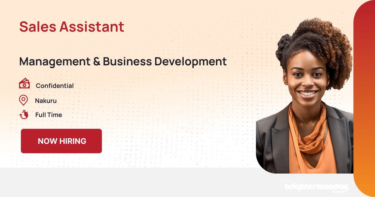 SALES ASSISTANT at KENYA ORDNANCE FACTORIES CORPORATION | BrighterMonday