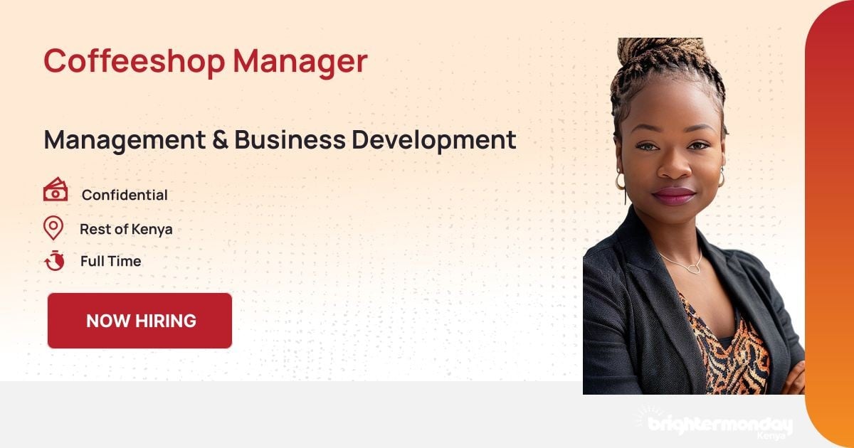 Coffeeshop Manager at Zebra Coffee | BrighterMonday