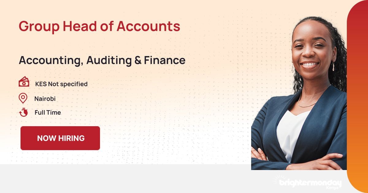 Group Head of Accounts at Manrik Group | BrighterMonday