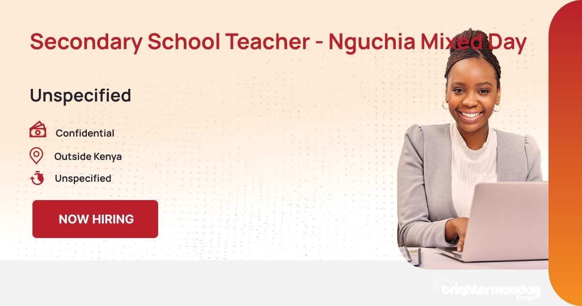 Secondary School Teacher - Nguchia Mixed Day at Teachers Service ...