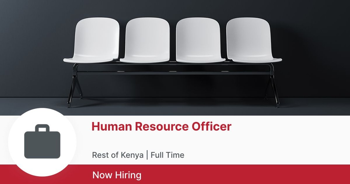 Human Resource Officer at County Government of Kajiado | BrighterMonday