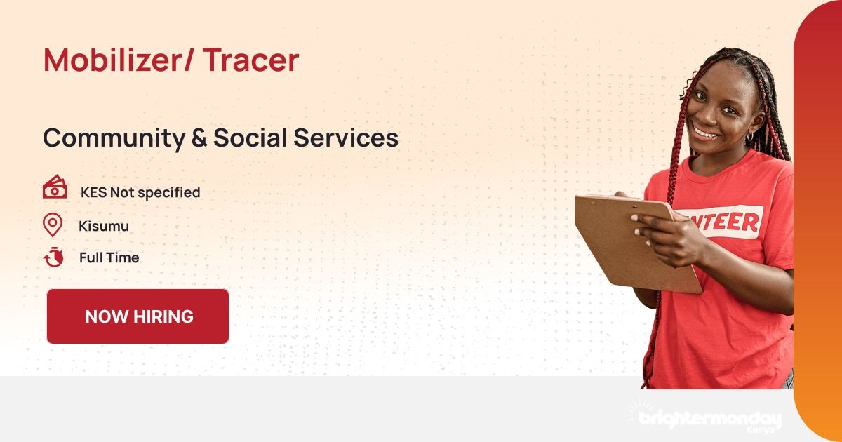 Mobilizer/ Tracer at The Nyanza Reproductive Health Society ...