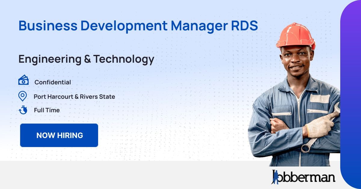 Business Development Manager RDS at Baker Hughes | Jobberman
