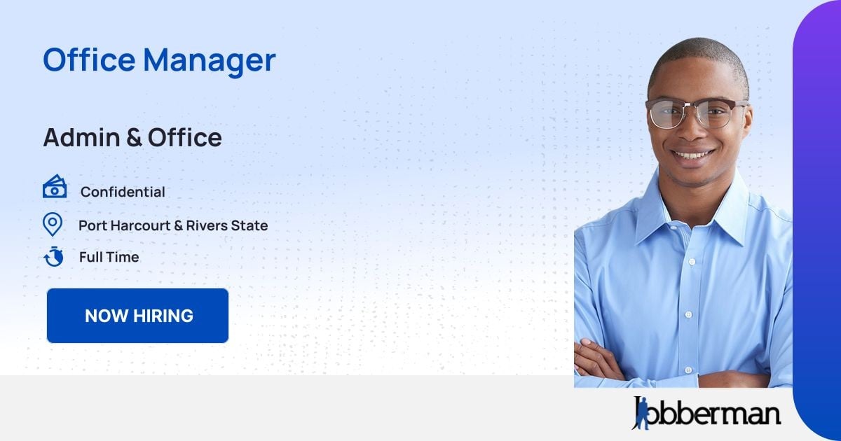 Office Manager at Choice Talents LTD | Jobberman