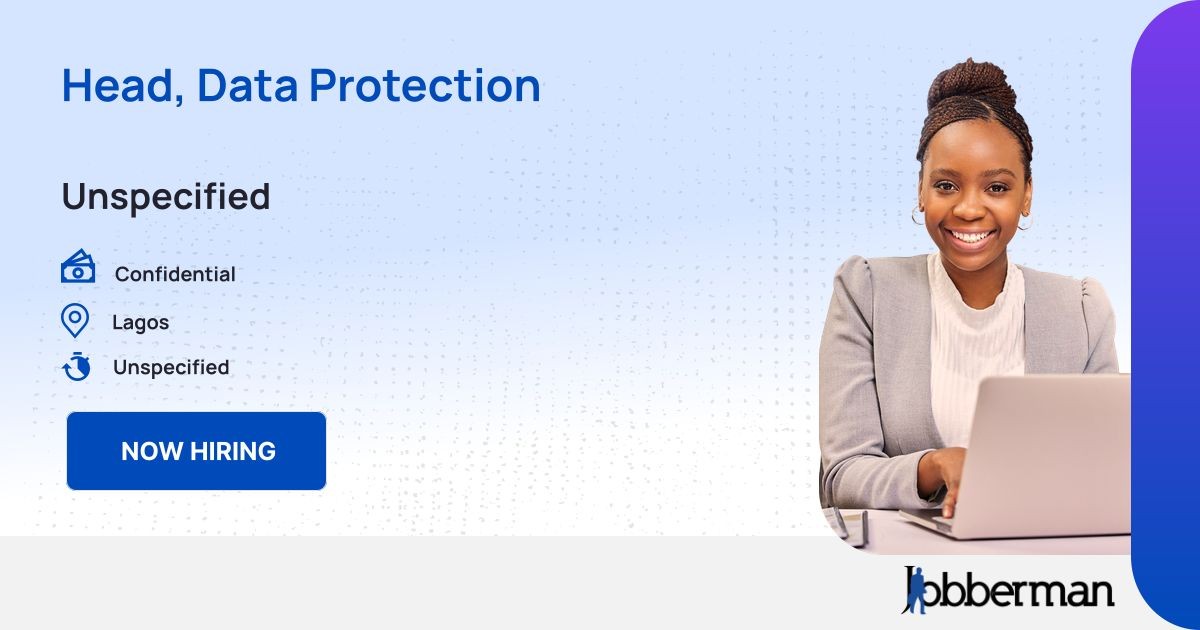 Head, Data Protection at Moniepoint Group | Jobberman