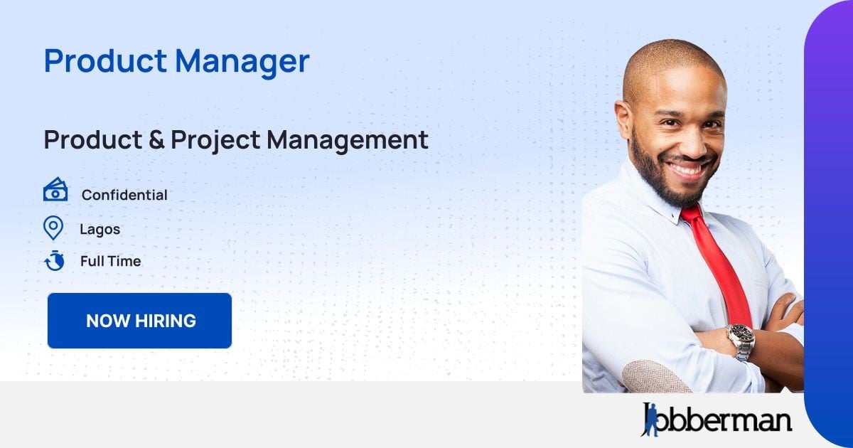 Product Manager at Crown Interactive | Jobberman