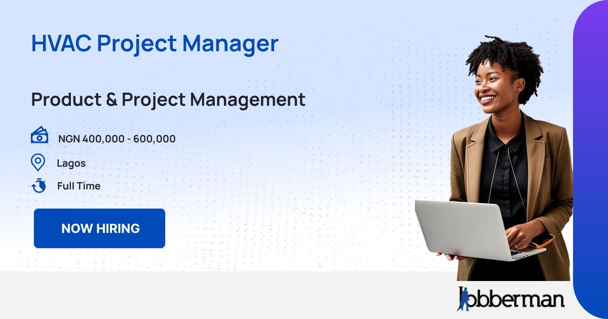 HVAC Project Manager at Tybitx Services International Limited | Jobberman