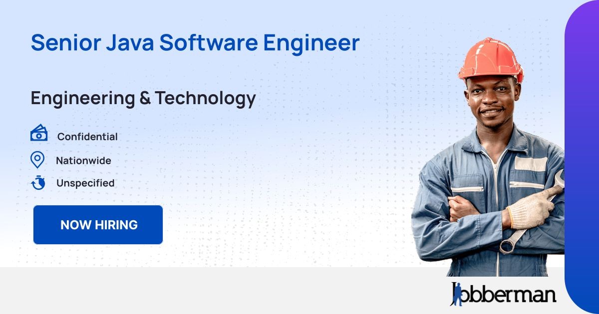 Senior Java Software Engineer at Exxom | Jobberman