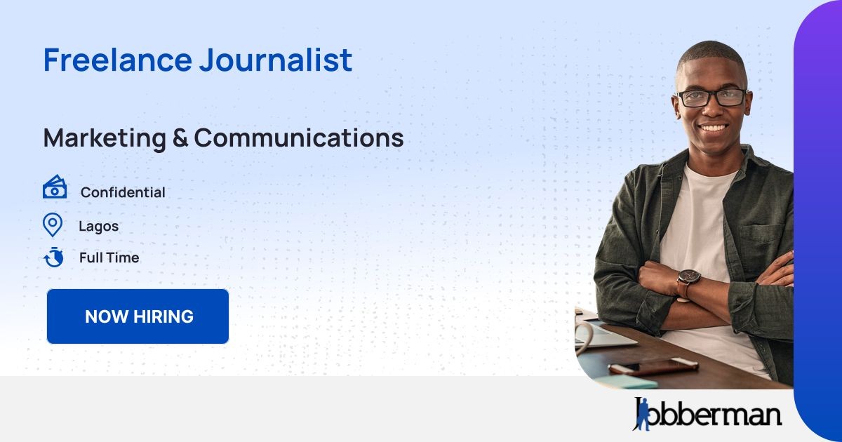 Freelance Journalist at Digitallagos | Jobberman