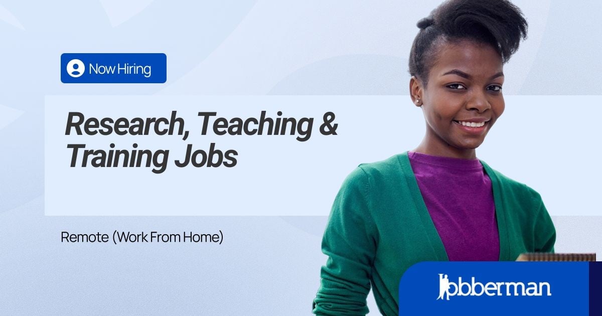 Remote Research, Teaching & Training Jobs | Jobberman