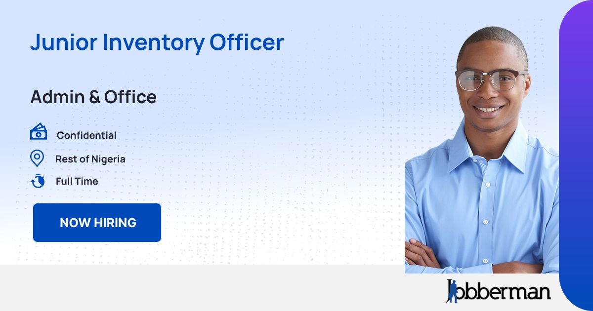 Junior Inventory Officer at Dangote Industries Limited | Jobberman