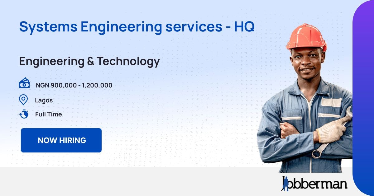 Systems Engineering services - HQ at Quintevo Nigeria Limited | Jobberman
