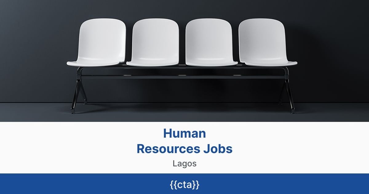 Human Resources Jobs in Lagos | Jobberman