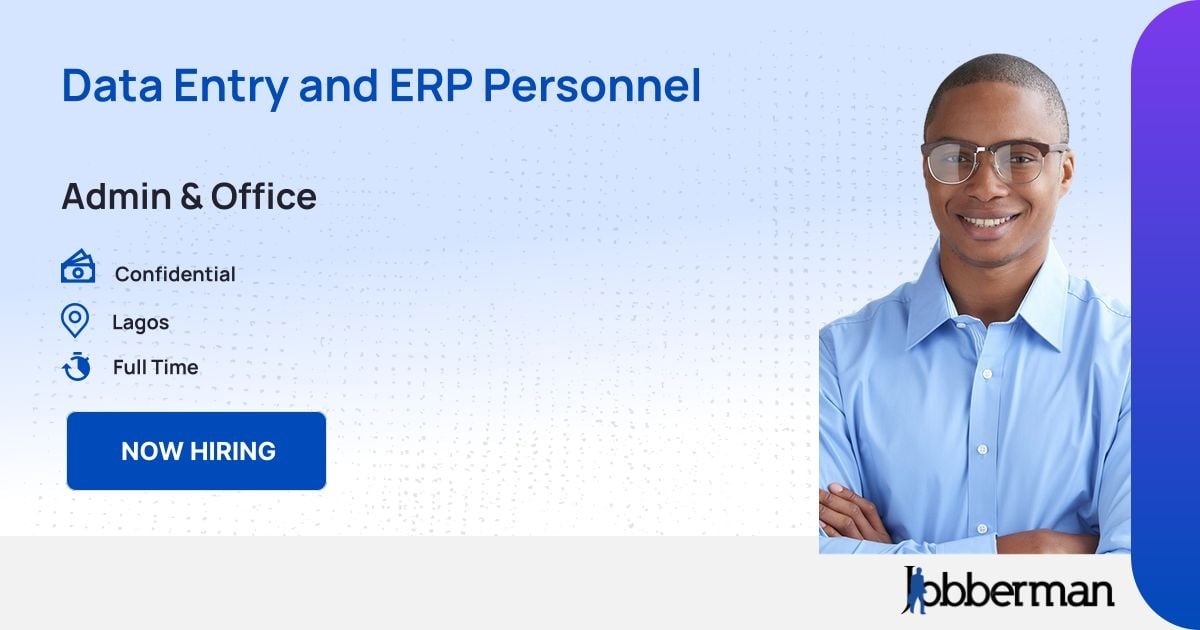 Data Entry and ERP Personnel at Choice Talents LTD | Jobberman