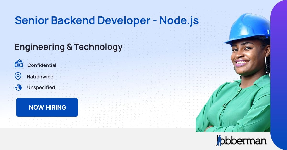 Senior Backend Developer - Node.js at Jobgether | Jobberman