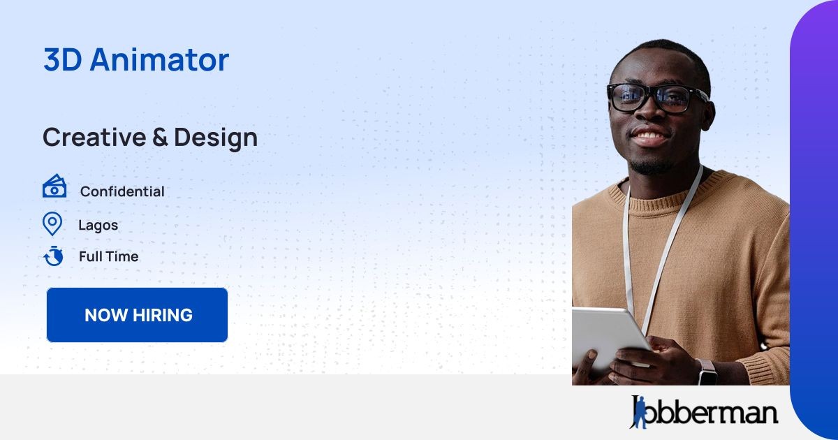 3D Animator at Your Landmark Year | Jobberman