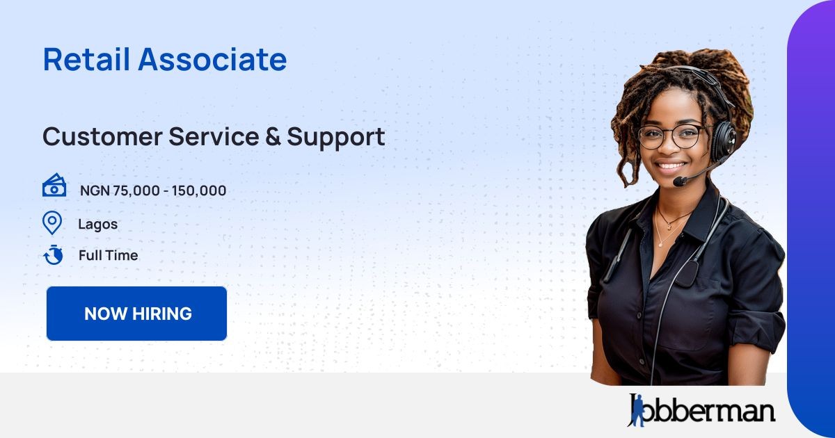 Retail Associate at Prestigious Consulting | Jobberman