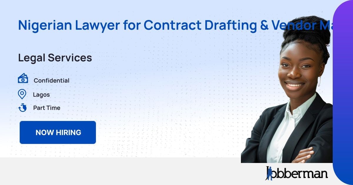Nigerian Lawyer for Contract Drafting & Vendor Management at ...