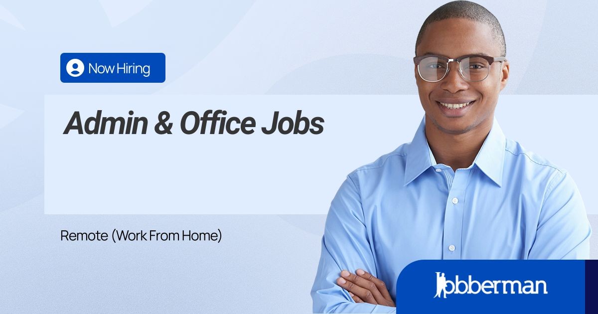 Remote Admin & Office Jobs | Jobberman