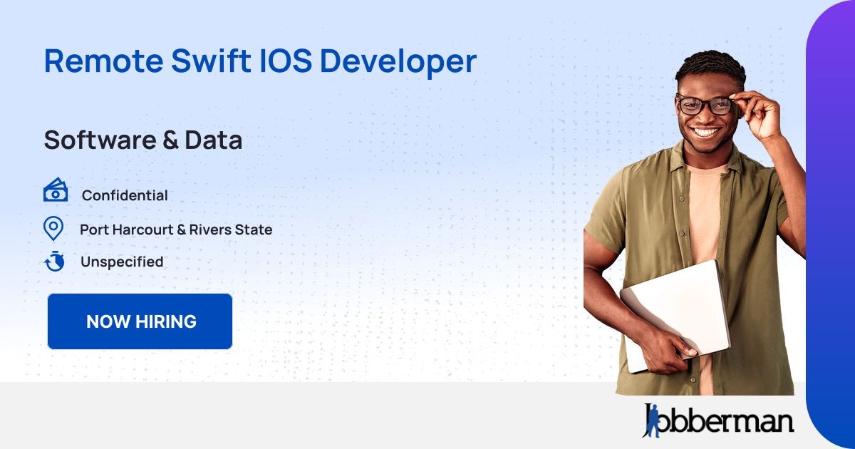 Remote Swift IOS Developer at Jobspaddy | Jobberman