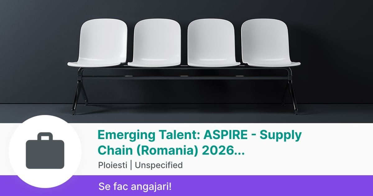 Emerging Talent: ASPIRE - Supply Chain (Romania) 2026 Opportunities in Ploiesti la Baker Hughes ...