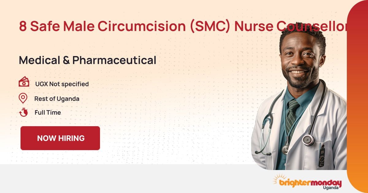 8 Safe Male Circumcision (SMC) Nurse Counsellor at Baylor College of ...