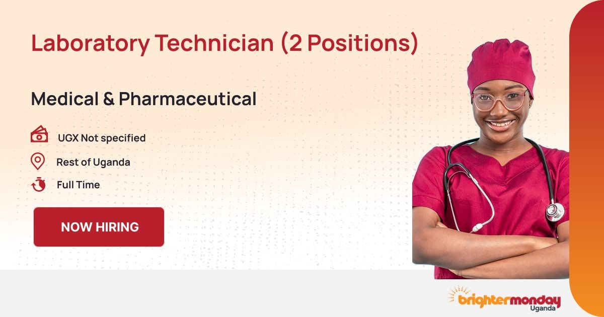 Laboratory Technician (2 Positions) at Ibanda Hospital | BrighterMonday