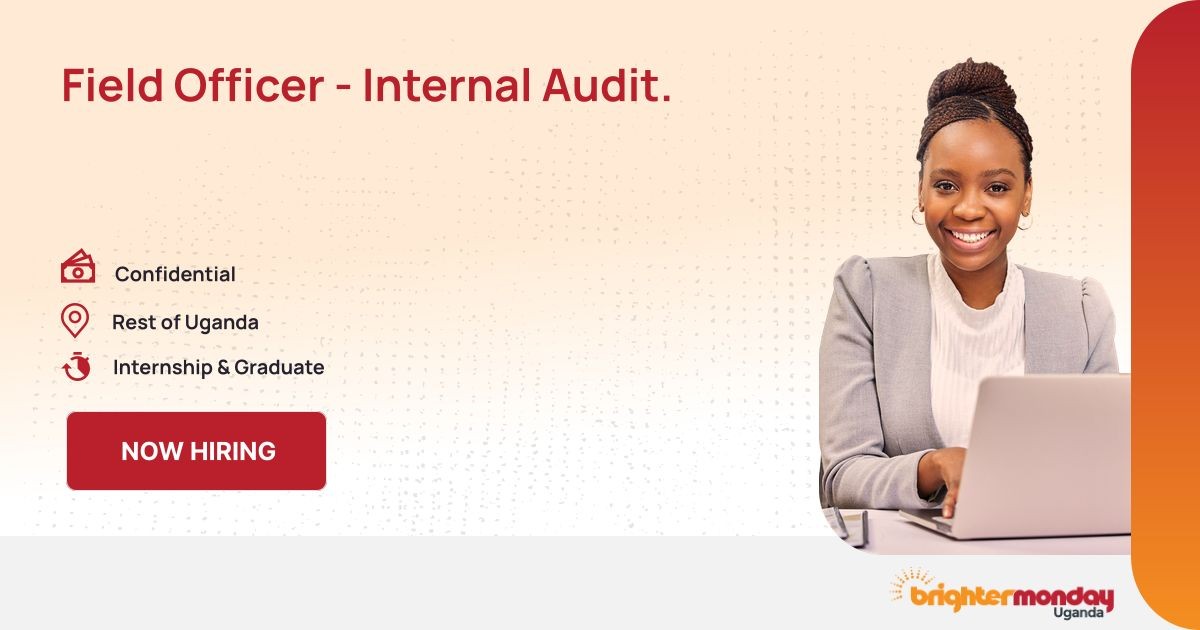 Field Officer - Internal Audit. at Givedirectly | BrighterMonday