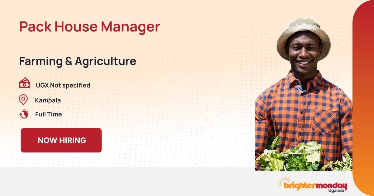 Pack House Manager at Mairye Estates Limited | BrighterMonday